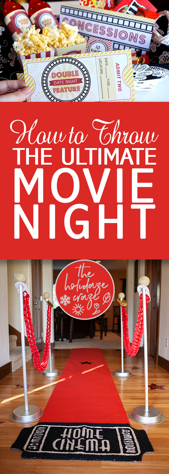 How to Throw the ULTIMATE Movie Night * The Holidaze Craze