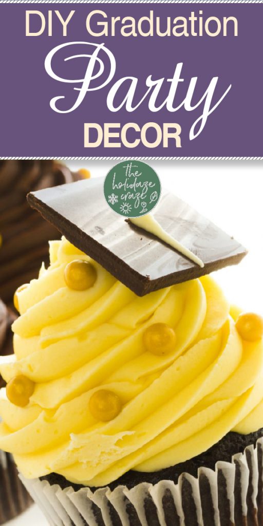 DIY Graduation Party Decor * The Holidaze Craze